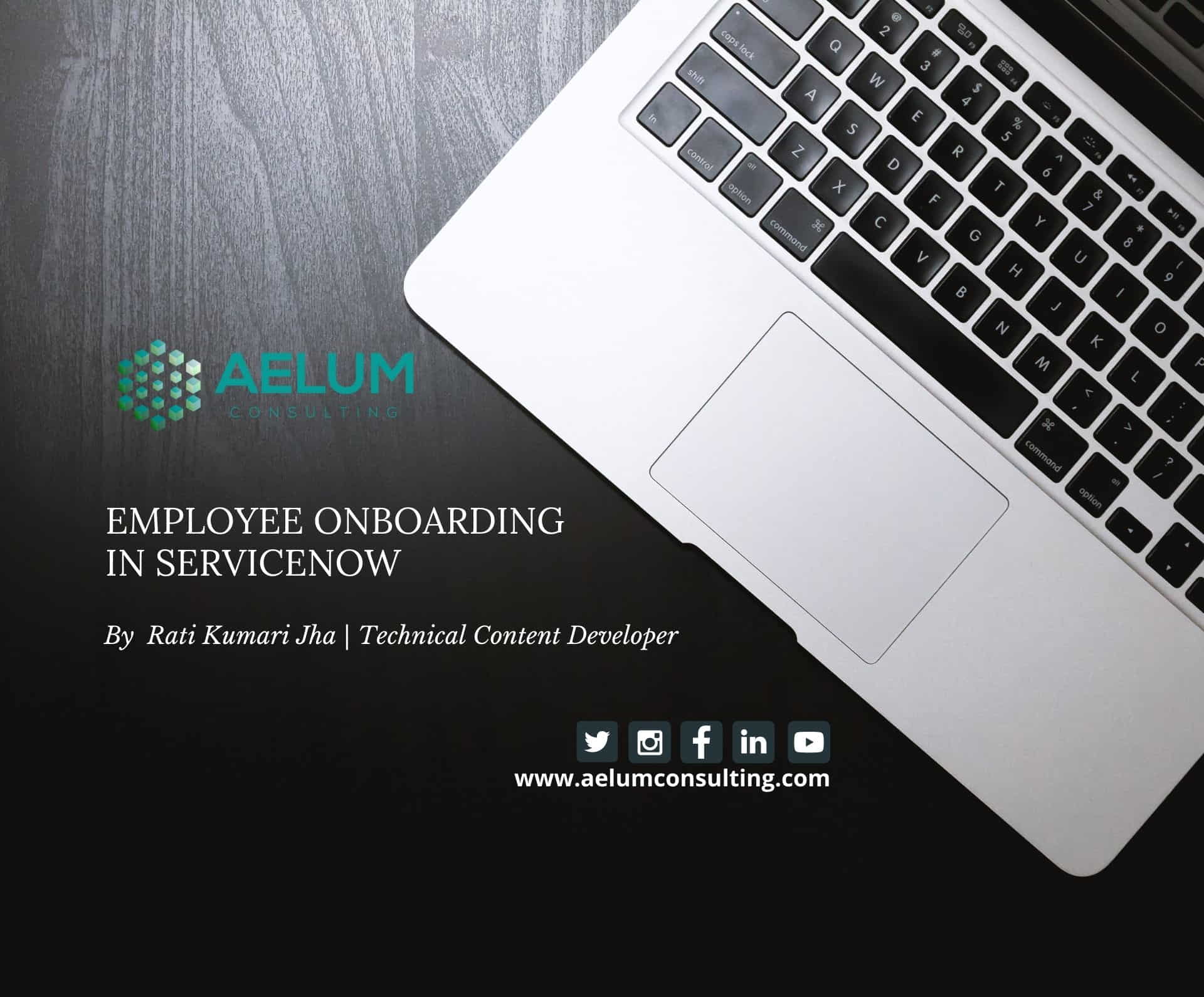 ServiceNow Employee Onboarding - All You Need To Know