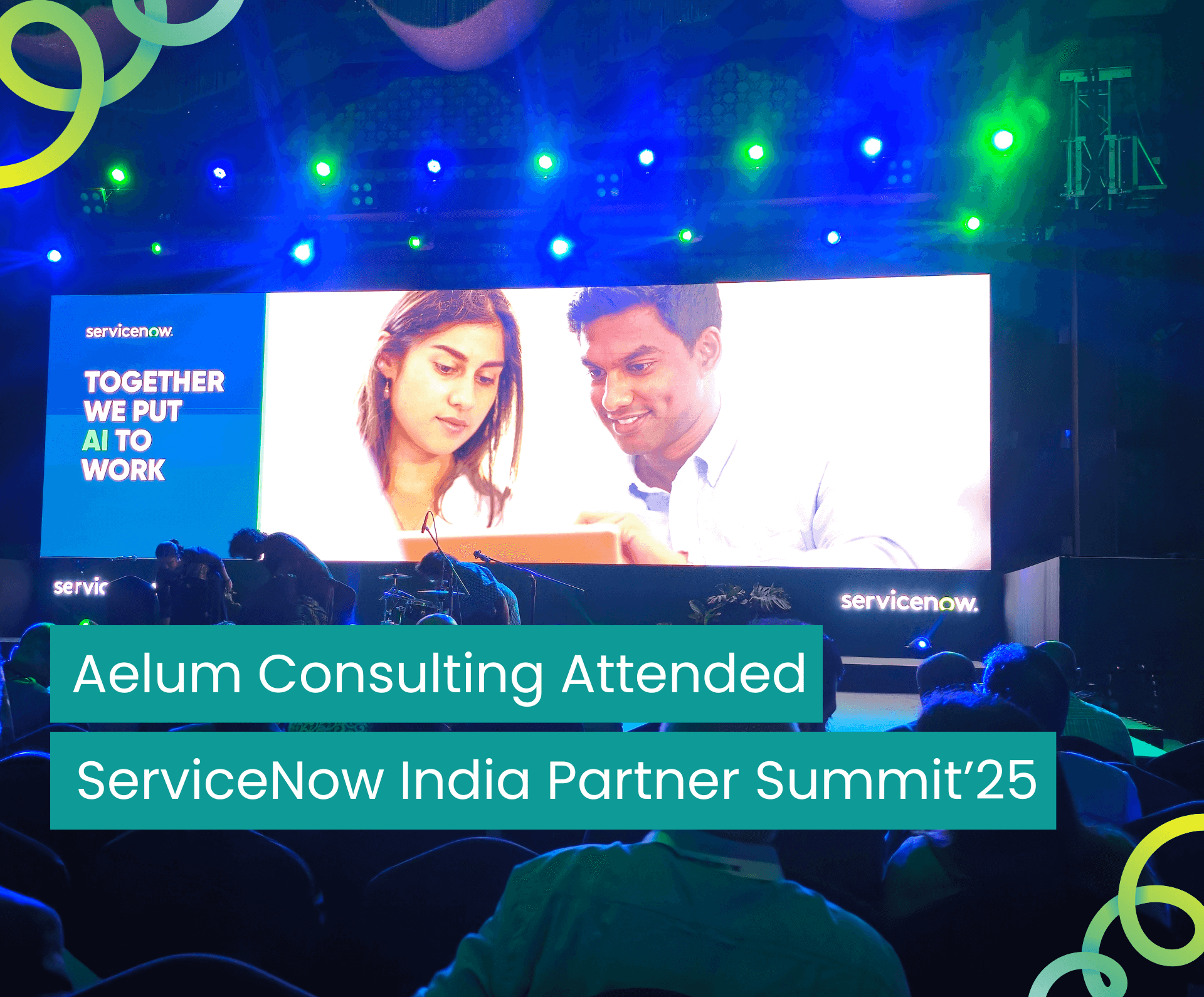 Aelum Gathers AI Insights at ServiceNow India Partner Summit'25